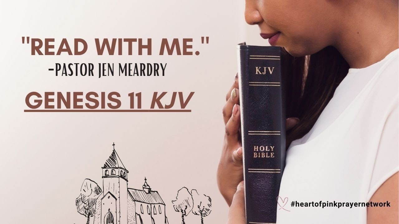 🌈READ THE BIBLE WITH ME- Genesis 11 King James Version - YouTube