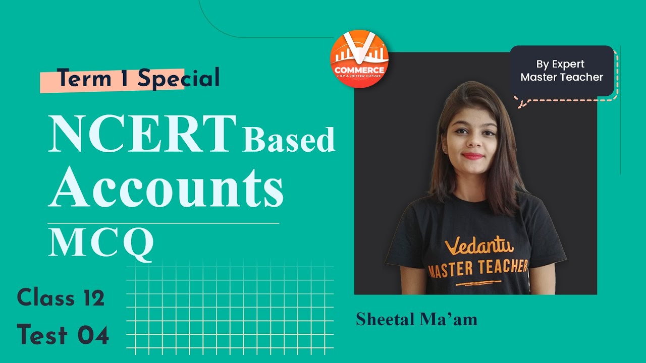 Term 1 Special NCERT Based Accounts MCQ For Class 12 Accounts Online term-1-special-ncert-based-accounts-mcq-for-class-12-accounts-online