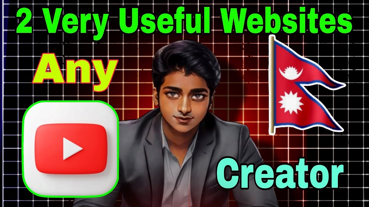 Best 2 Very Useful Websites for Nepali YouTubers | Useful Websites for ...