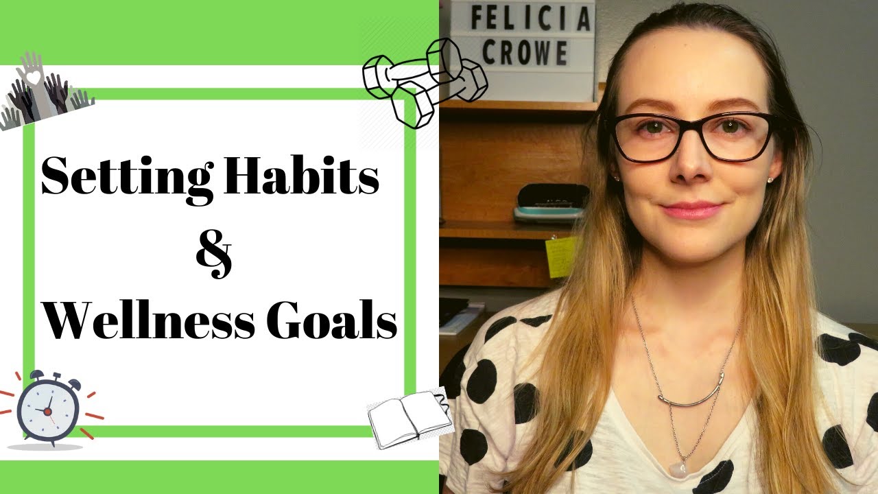 How To Implement a healthy Lifestyle | Setting Habits & Wellness Goals ...