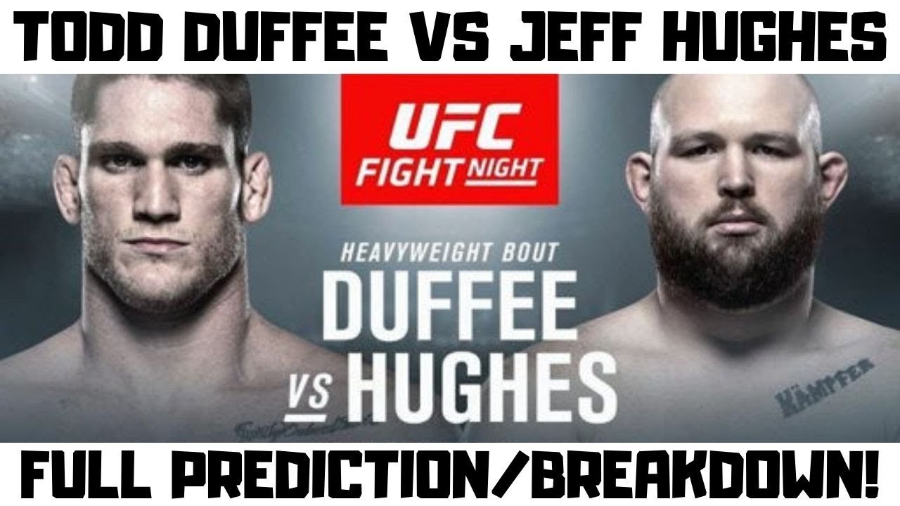 Todd Duffee vs Jeff Hughes Full Fight Prediction and Breakdown - UFC ...