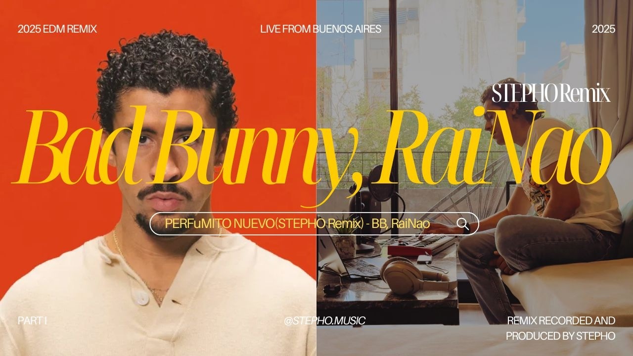 Bad Bunny, RaiNao - PERFuMITO NUEVO (STEPHO EDM Remix) - YouTube