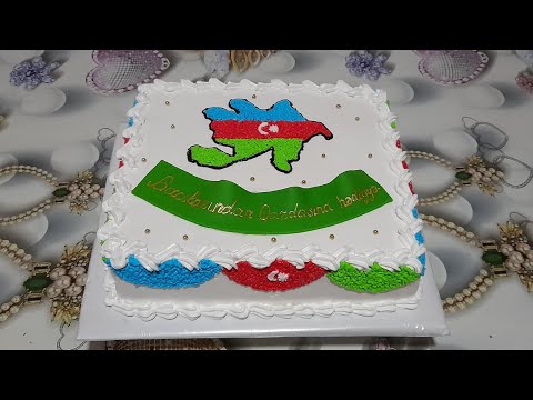 TORTUN BƏZƏDİLMƏSİ AD GÜNÜ TORTU Decorating a birthday cake 🎂QARABAĞ AZƏRBAYCANDIR BAYRAQ TORTU 🇦🇿🇦🇿