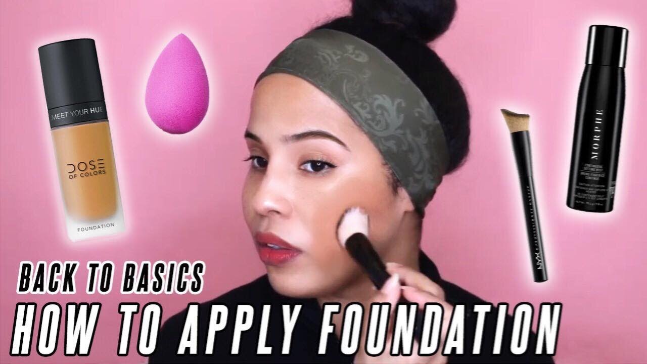 BACK TO BASICS | HOW TO APPLY FOUNDATION - YouTube
