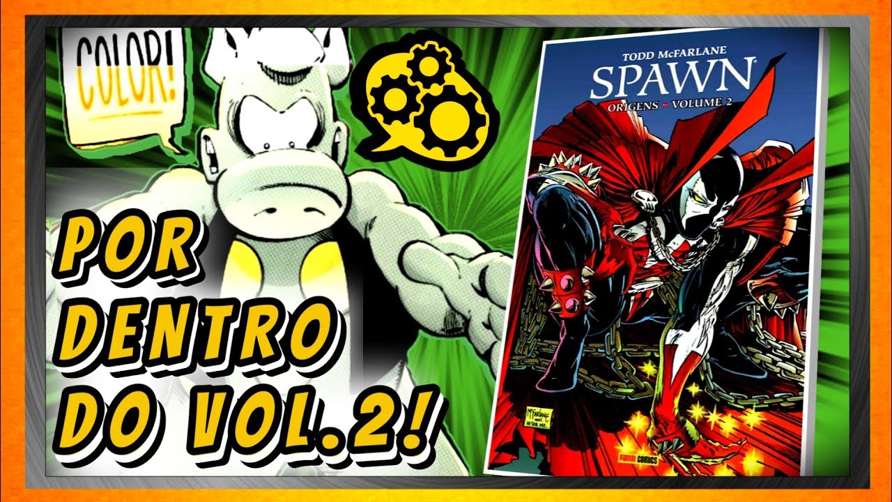 AS 6 HISTÓRIAS DO VOLUME 2 DE SPAWN ORIGENS | Obra Nerd - YouTube