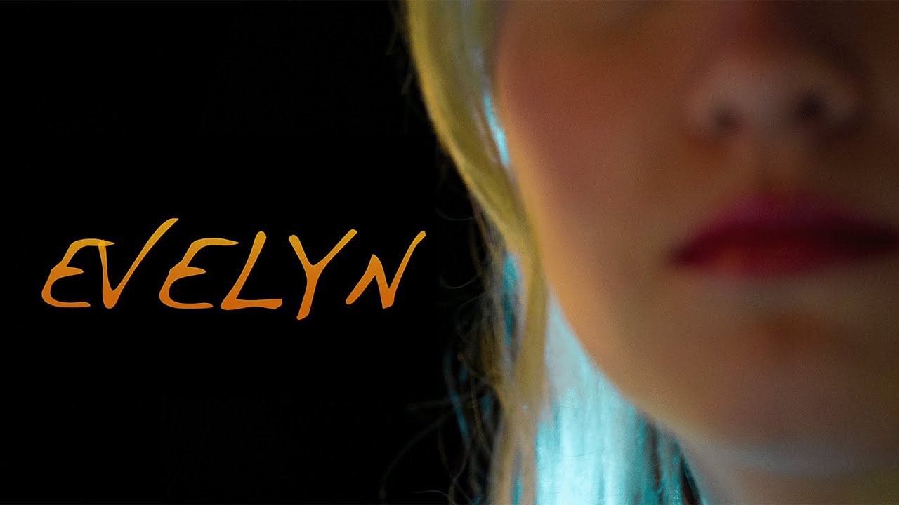 EVELYN - YouTube