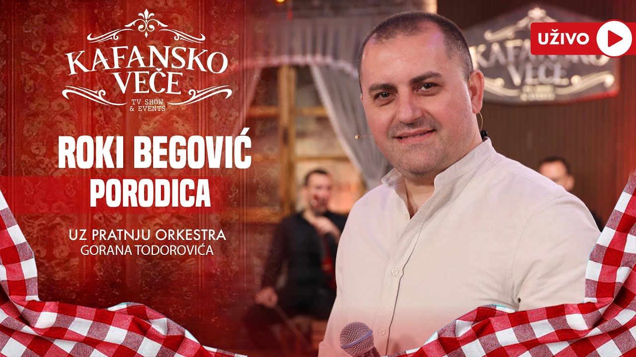 ROKI BEGOVIC - PORODICA | UZIVO | 2024 (ORK.GORAN TODOROVIC) | OTV ...