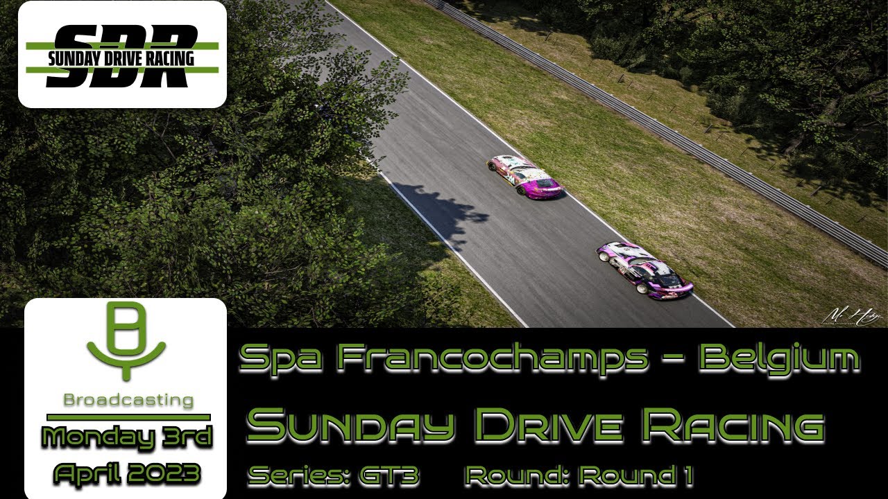 Sunday Drive Racing Racing - (S2) Round 1 - Spa Francorchamps - YouTube