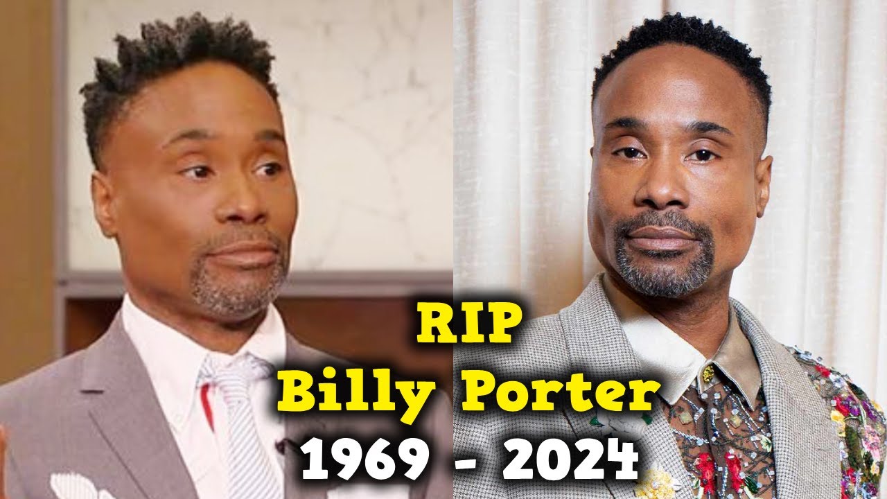 Legend GONE! singer Billy Porter's Family Confirms This HEARTBREAKING ...