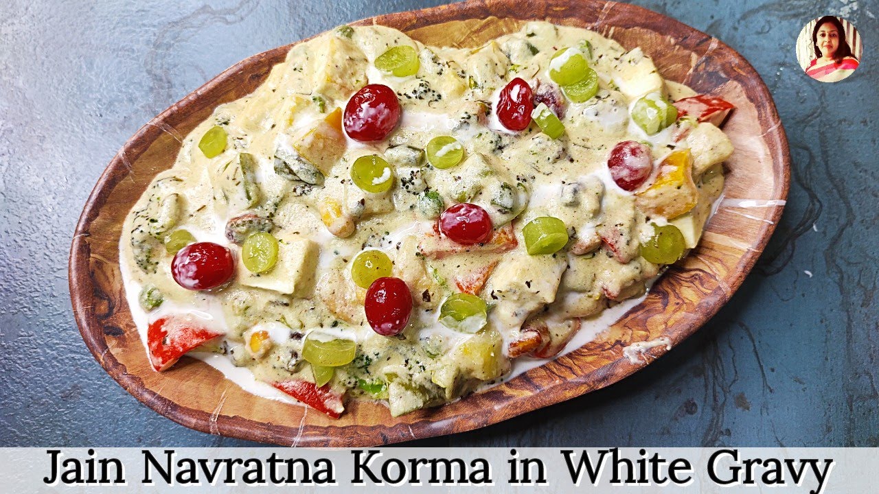 Veg .Navratna Korma |Jain Navratna Korma |Mixed Veg.Sabji|Jain Panjabi ...
