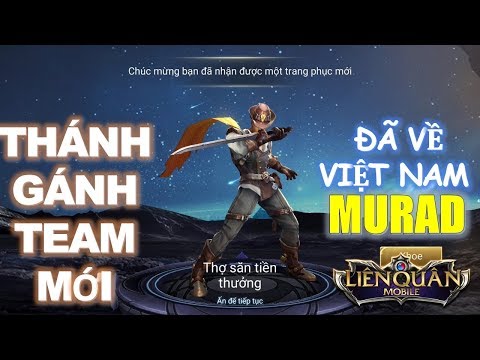 Tướng mới ra mắt Murad Thợ săn tiền thưởng - Thánh gánh team mới xuất hiện [Mua và test luôn]