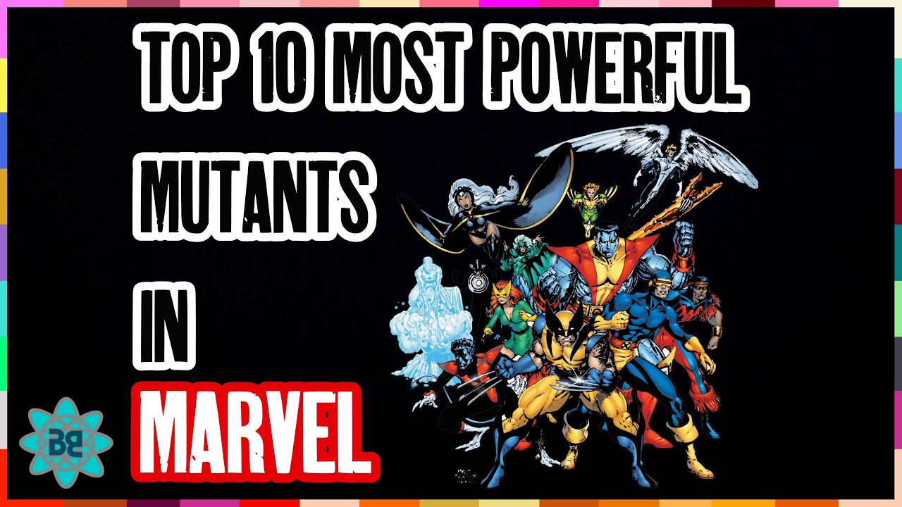 Top 10 Strongest Mutants in MARVEL COMICS | X-MEN - YouTube