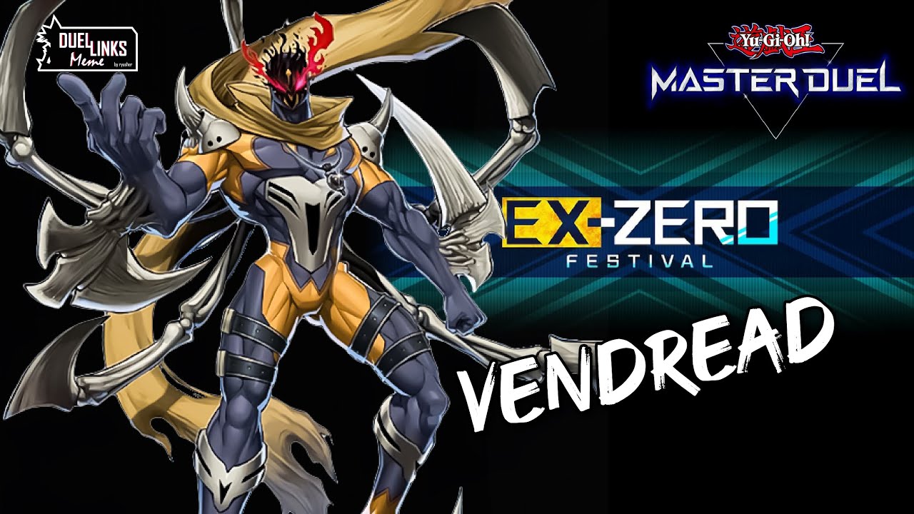 [MD] Vendread, The Coolest Zombie RItual Deck / Ex-Zero Festival [Yu-Gi ...
