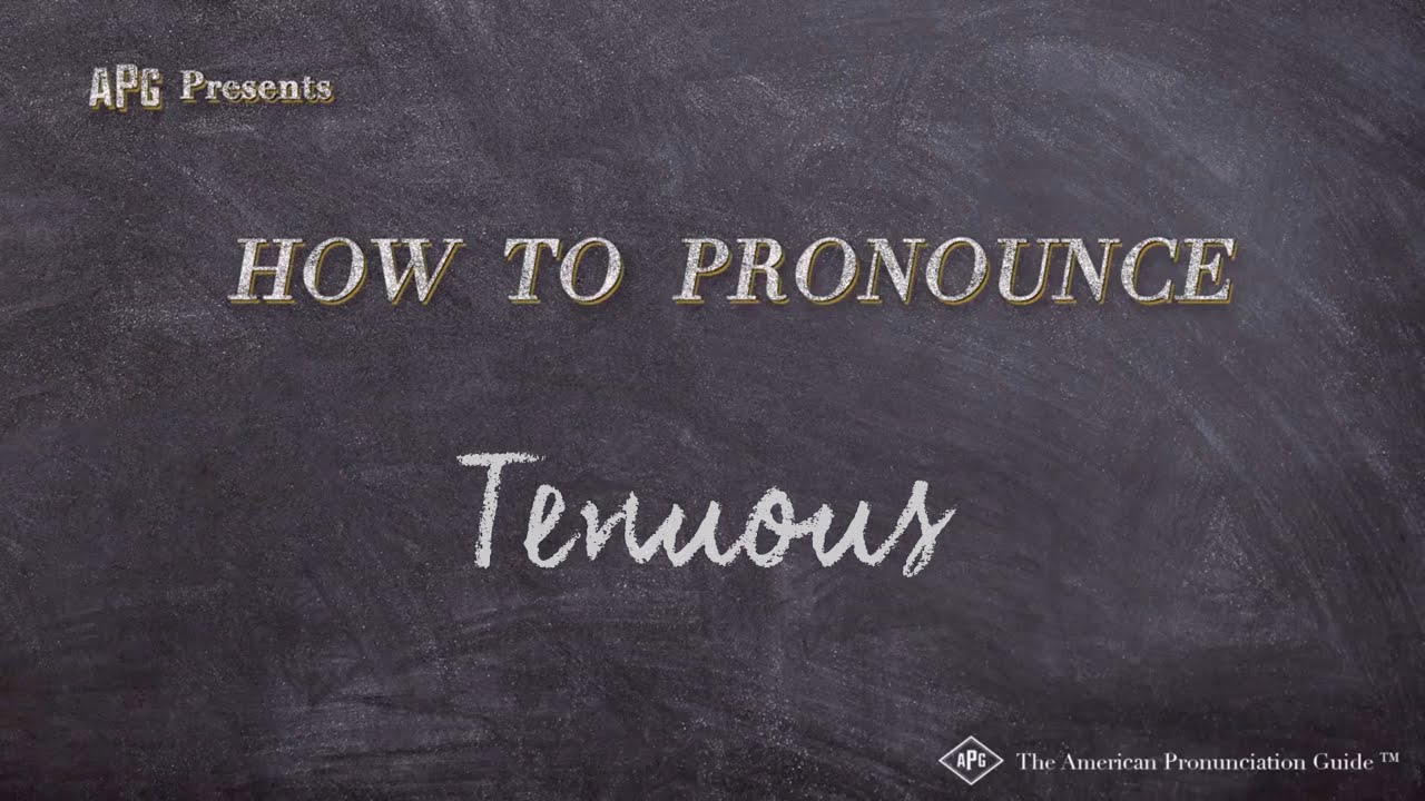 How to Pronounce Tenuous (Real Life Examples!) - YouTube
