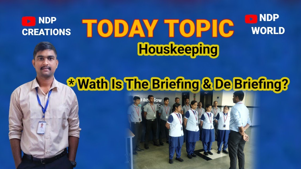 |#housekeeping Briefing & Debriefing|#houskeeping Trining Topic|#NDP|# ...