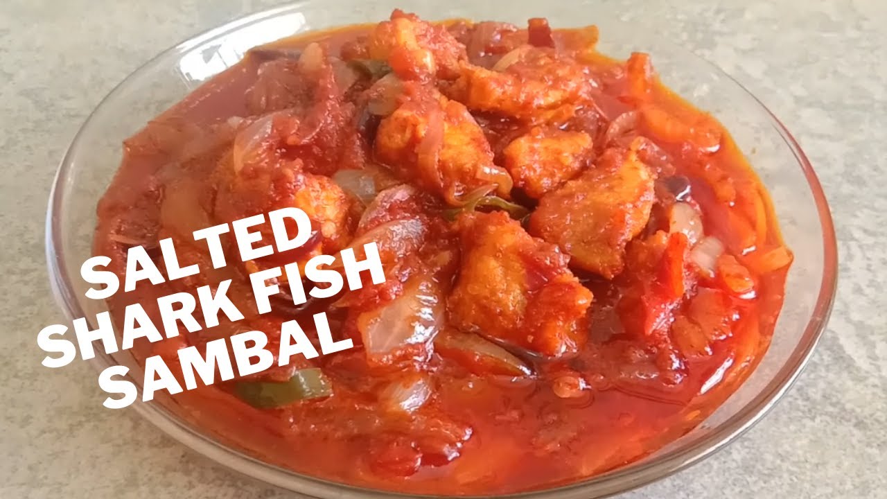 சுறா கருவாடு சம்பல் | Salted Shark Fish Sambal | ENG Subtitle - YouTube