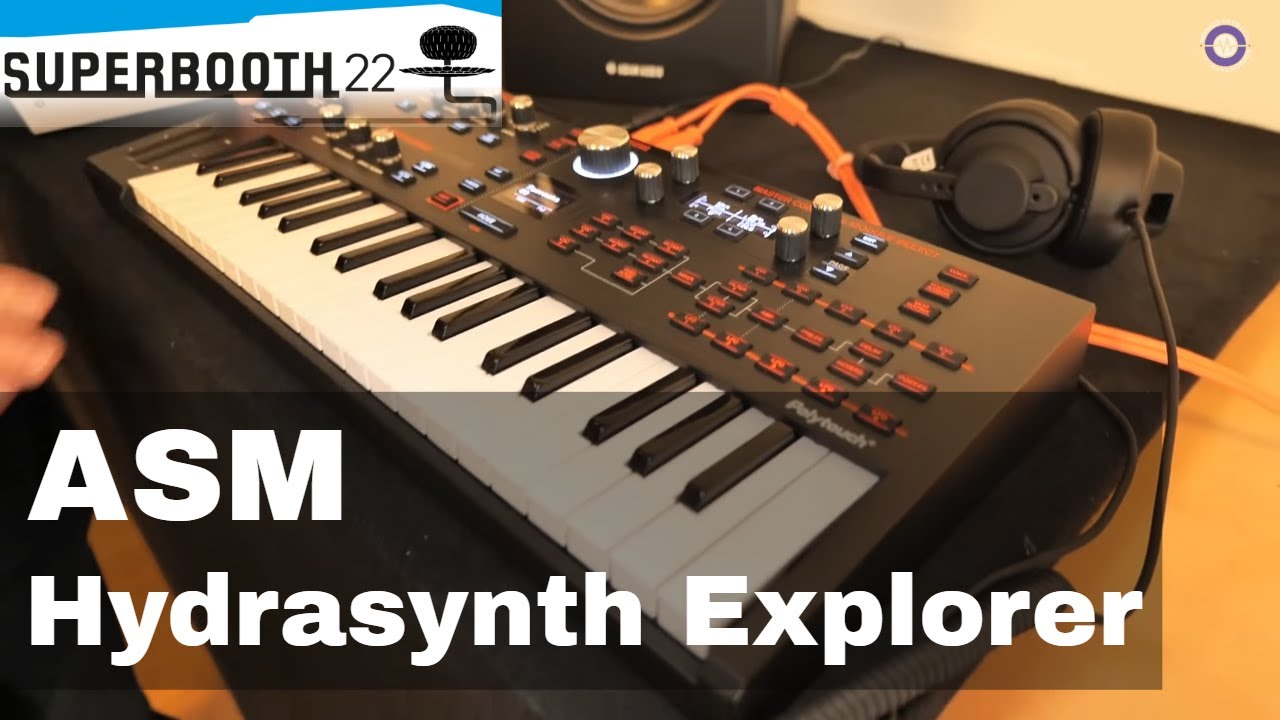 Superbooth 22: ASM - Hydrasynth Explorer - YouTube
