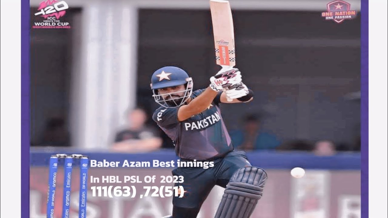 Pakistan Super League 2024 | Baber Azam All Best innings - YouTube