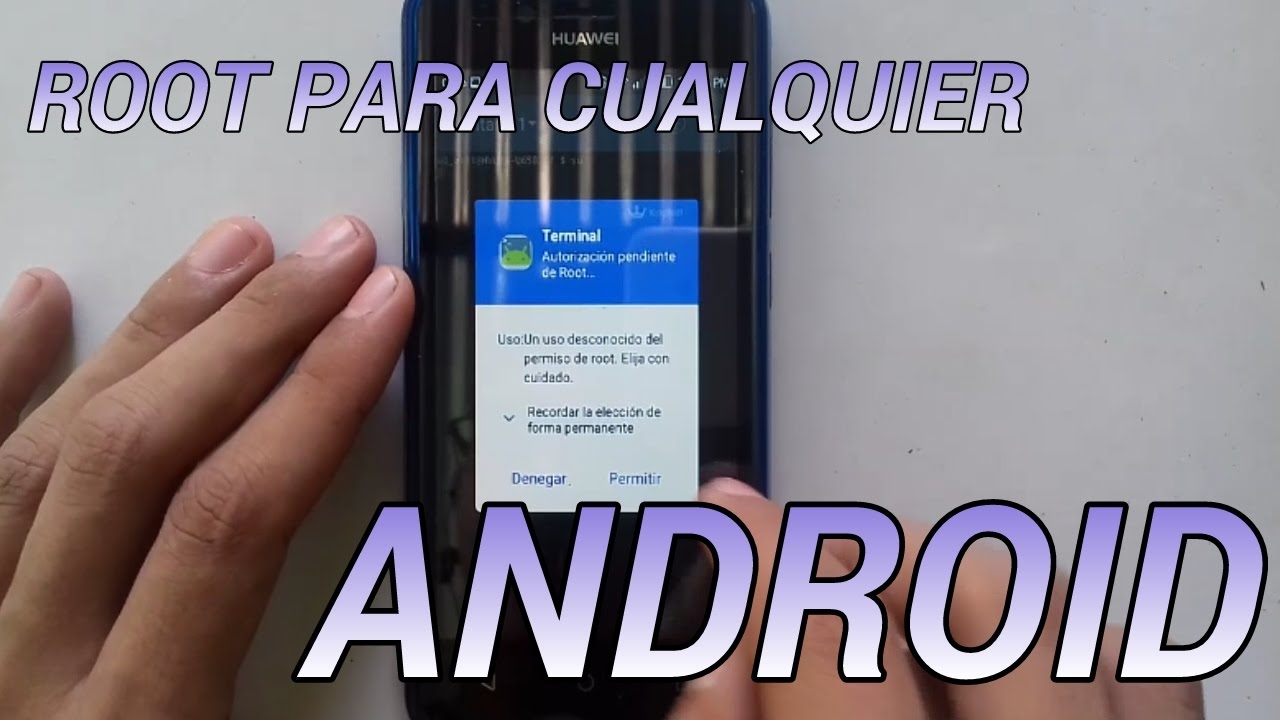 Como! Rootear Cualquier android (Todas la versiones) | Ejemplo Huawei ...