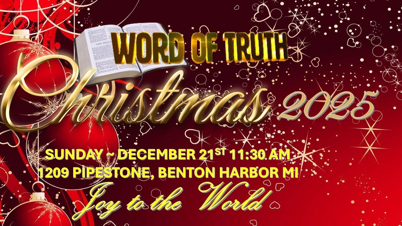 WORD OF TRUTH CHRISTMAS 2025 - YouTube