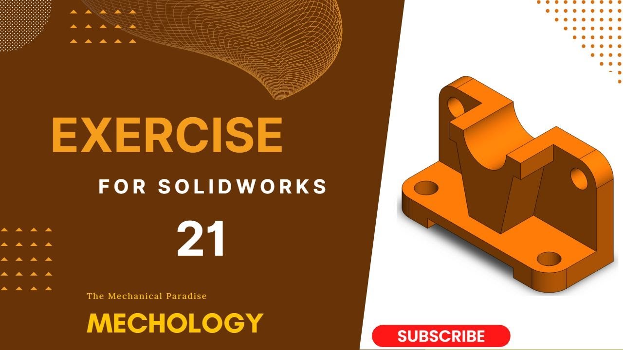 SolidWorks Exercise- 21 | SolidWorks Tutorial- 21 - YouTube
