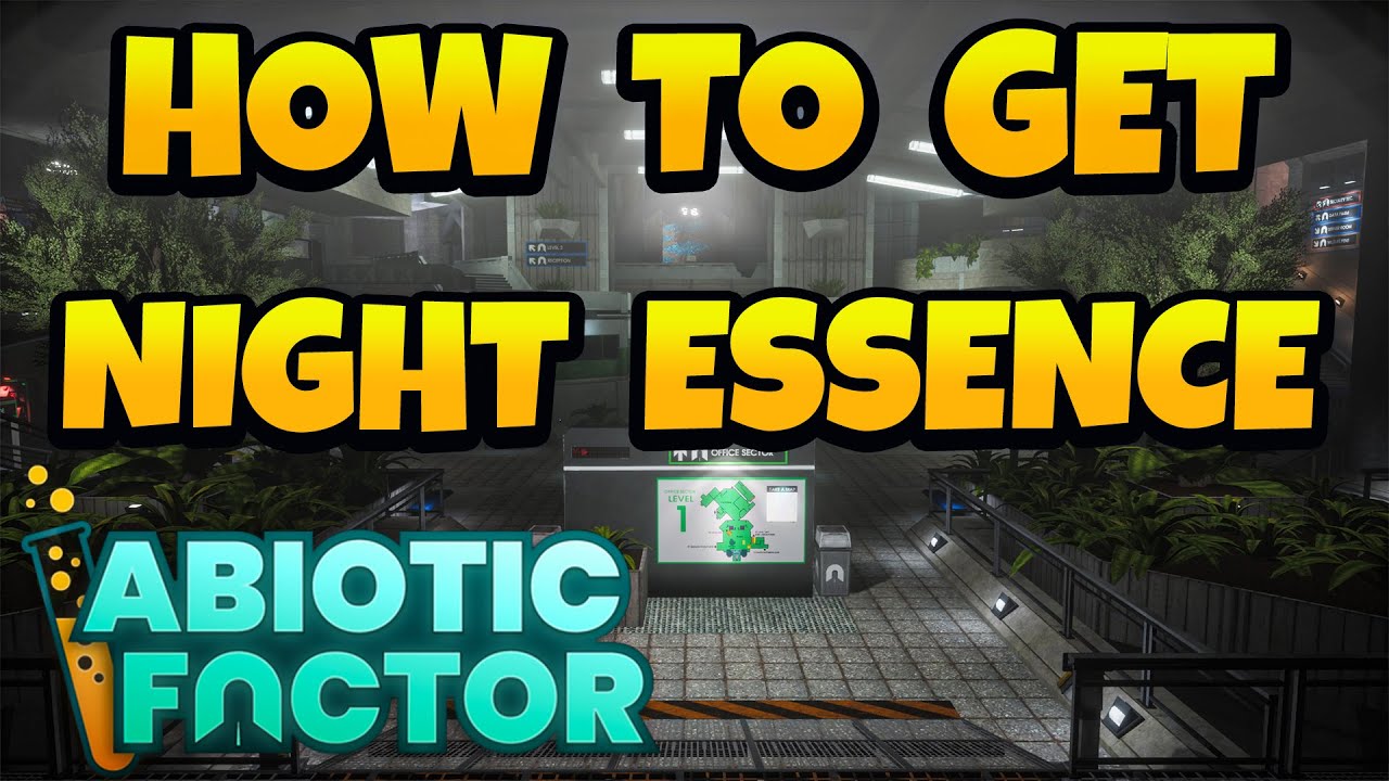 How to Get Night Essence in Abiotic Factor - YouTube