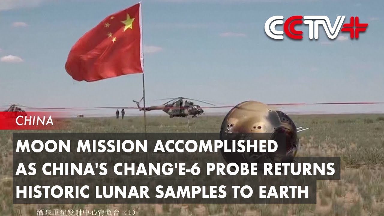 Moon Mission Accomplished as China's Chang'e-6 Probe Returns Historic ...