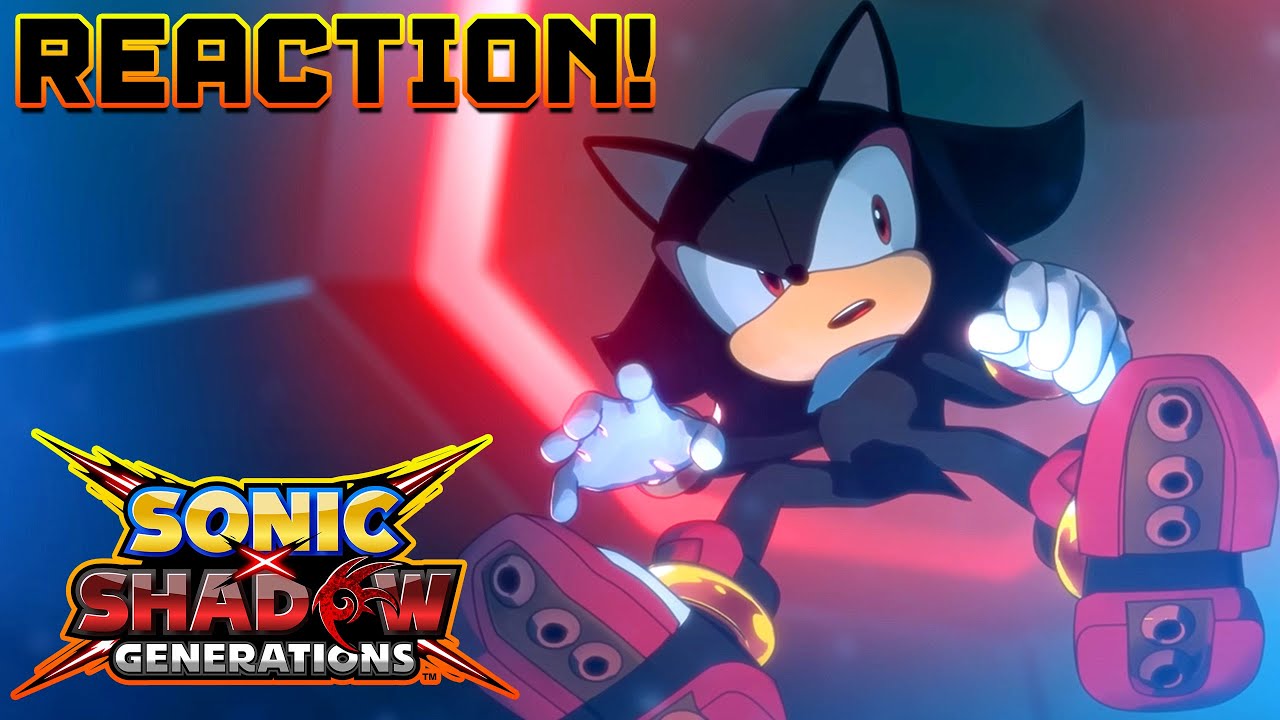 Shadow & Maria: Dark Beginnings Reaction (Sonic X Shadow Generations ...