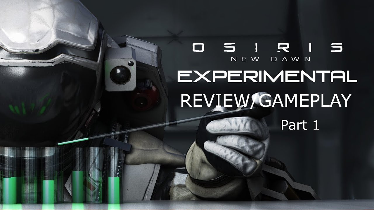 Experimental Osiris New Dawn Review/Gameplay Part 1 - YouTube