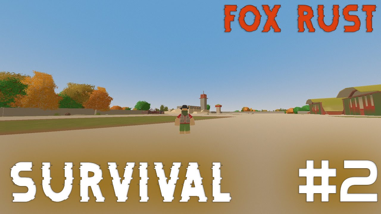 выживание кучкой бездарей #2 I Fox Rust - YouTube