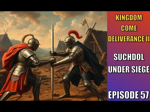 Suchdol Under Siege - Kingdom Come Deliverance II Ep. 57 - YouTube