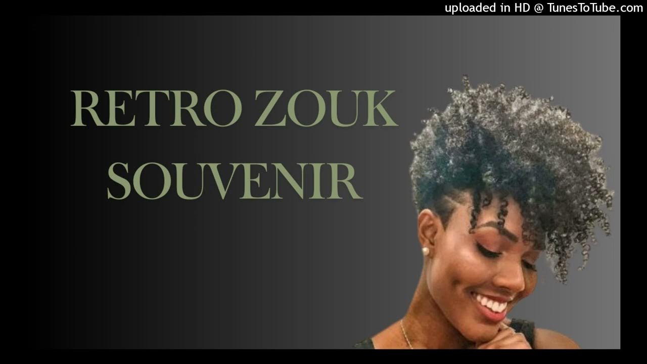 RETRO ZOUK SOUVENIR - YouTube