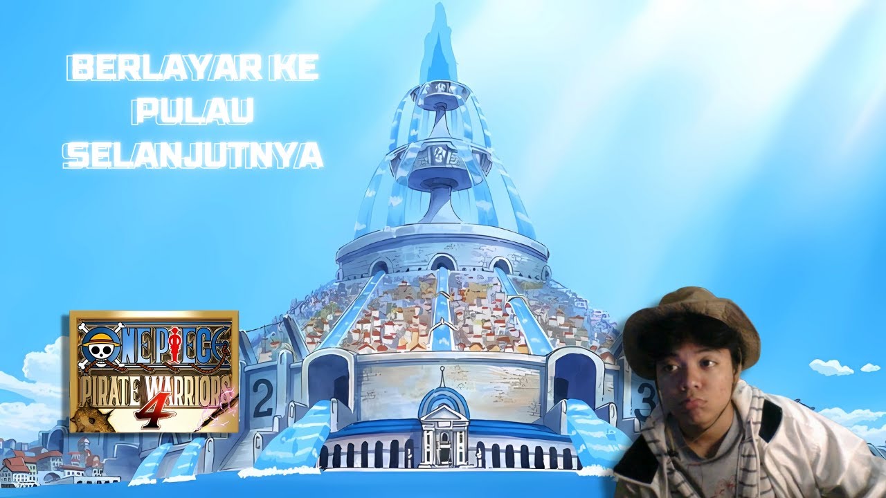 [Eps. 03] Ikuzo Pulau Selanjutnya - One Piece Pirates Warrior 4 - YouTube