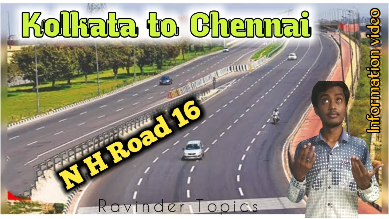 National Highway 16 information | Indian highway Roads | Ravinder ...