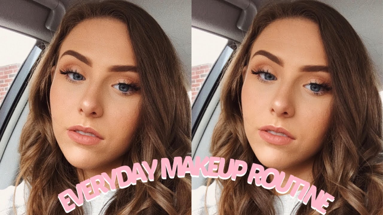 Current Everyday Makeup Routine | Go-To Makeup - YouTube