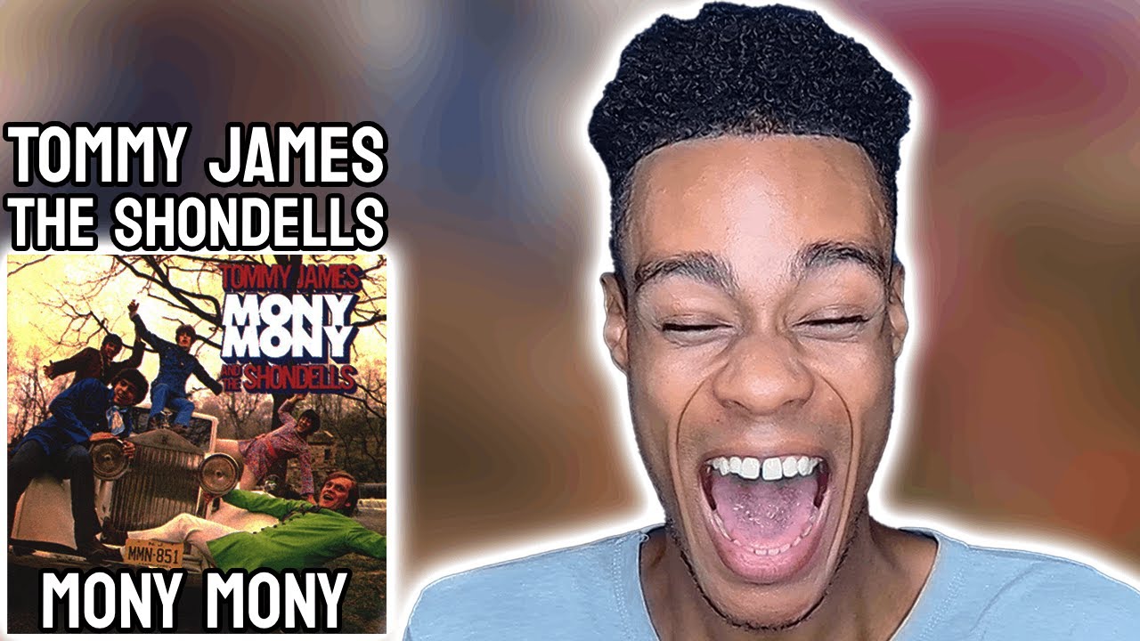 Tommy James & The Shondells - Mony Mony | FIRST TIME REACTION - YouTube
