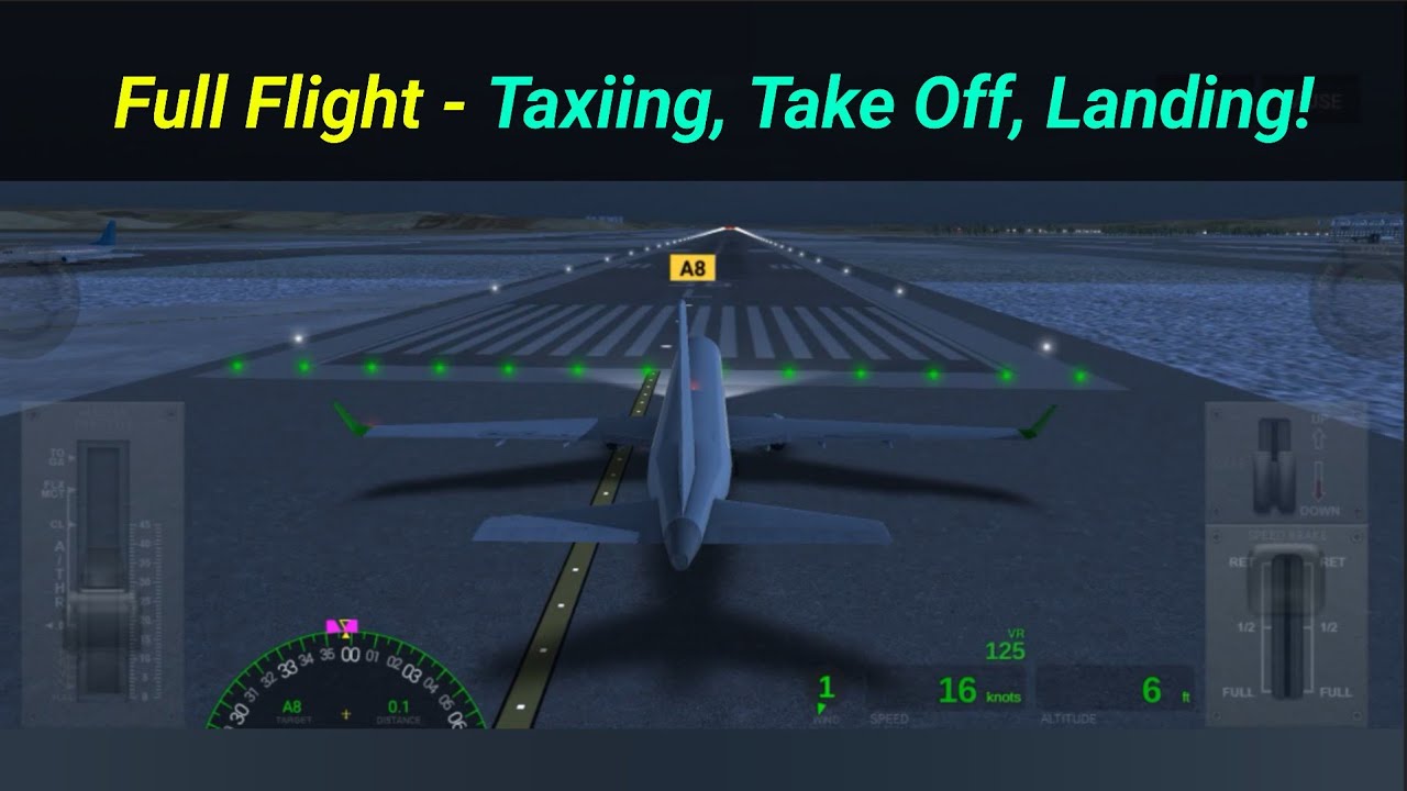 Full Flight - Taxing, Take Off, Landing! Airline Commander - YouTube
