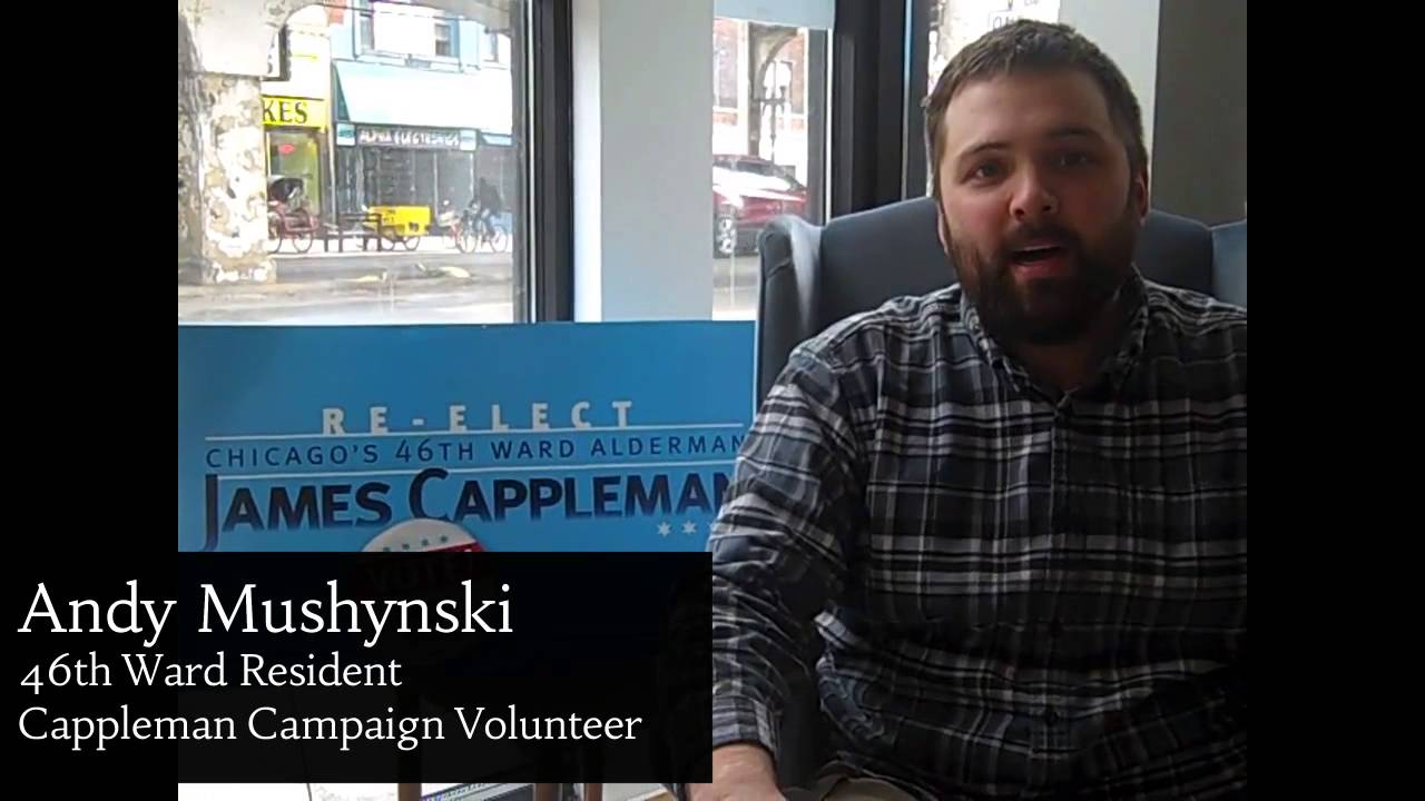 Andy Mushynski on why he supports James Cappleman for Alderman - YouTube