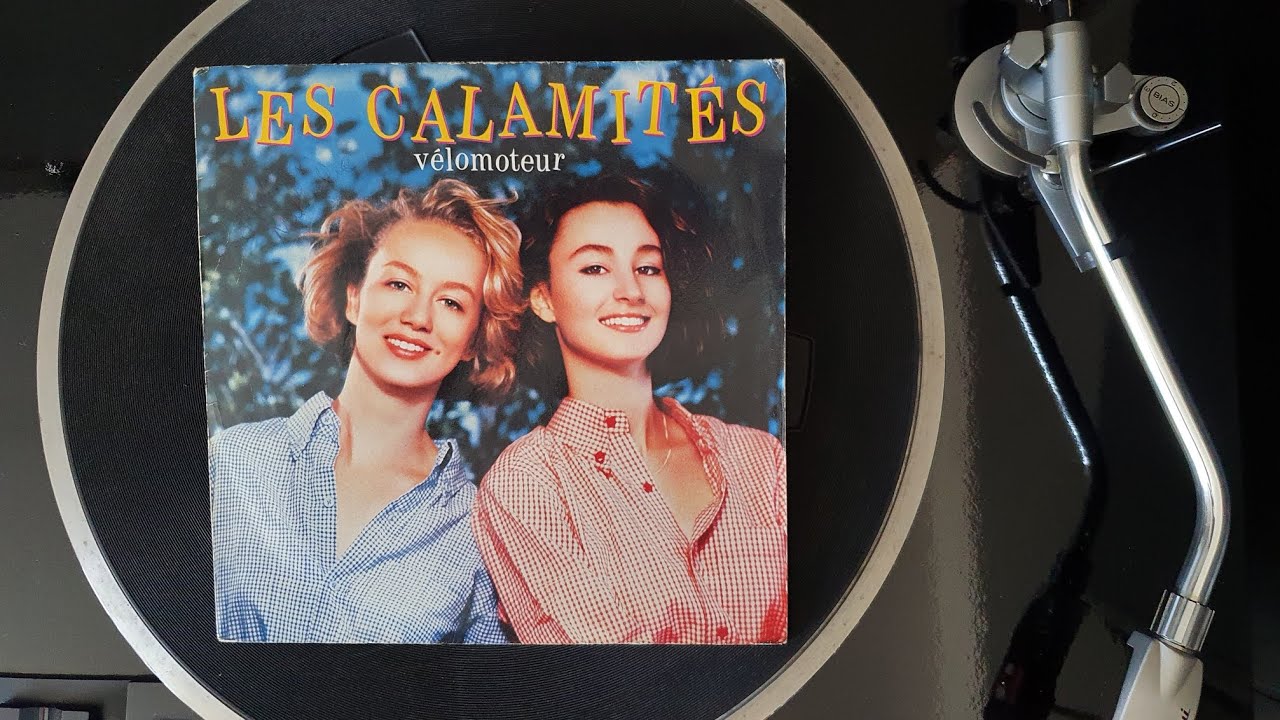 Les Calamités : Vélomoteur vinyl 45 tours 1987 - YouTube