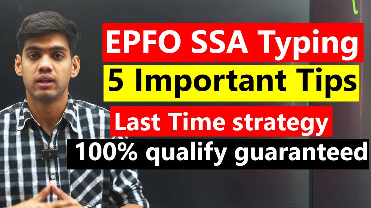 EPFO SSA Typing 5 Important Tips For 100 Guaranteed Success YouTube epfo-ssa-typing-5-important-tips-for-100-guaranteed-success-youtube