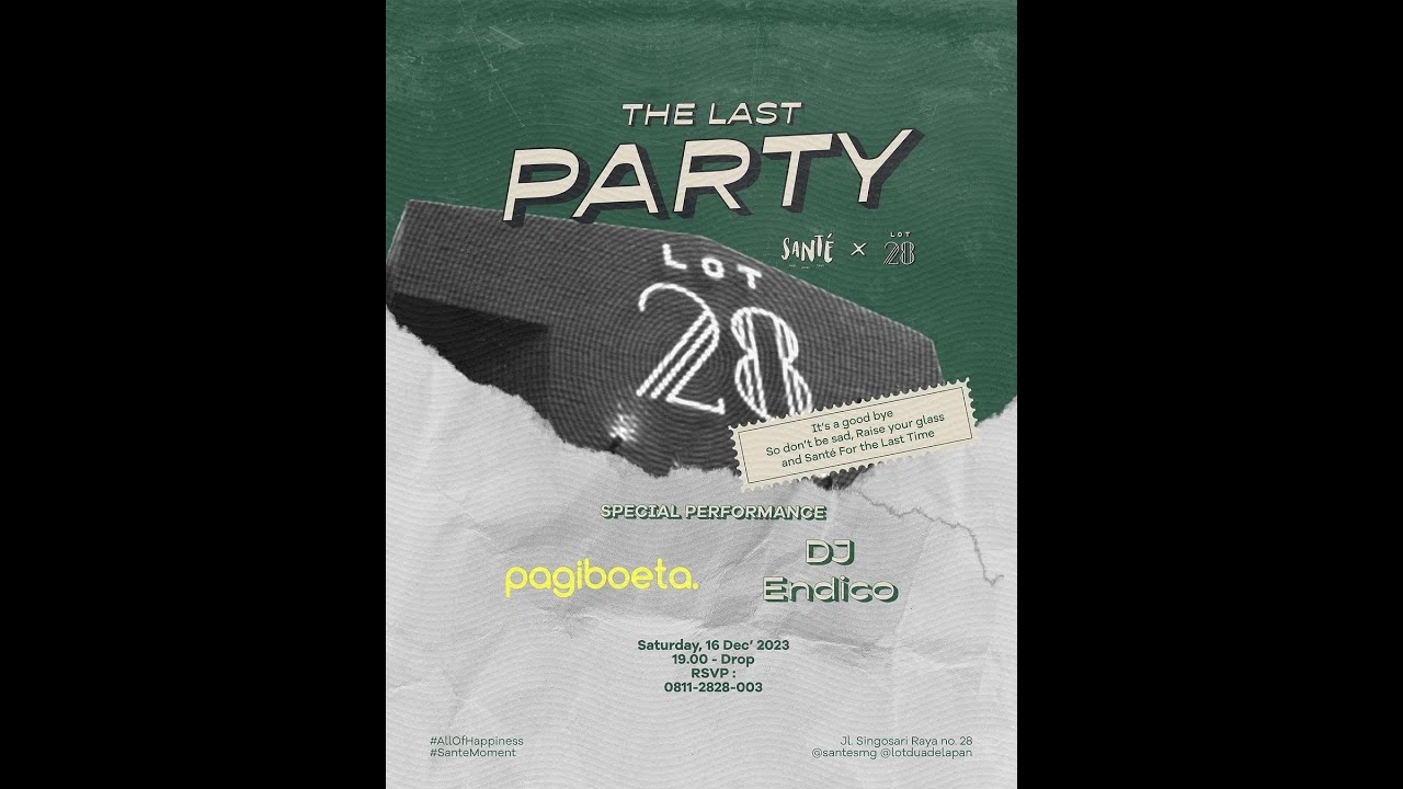 Pagiboeta band - The Last Party Sante x Lot 28 Semarang (16 Desember ...