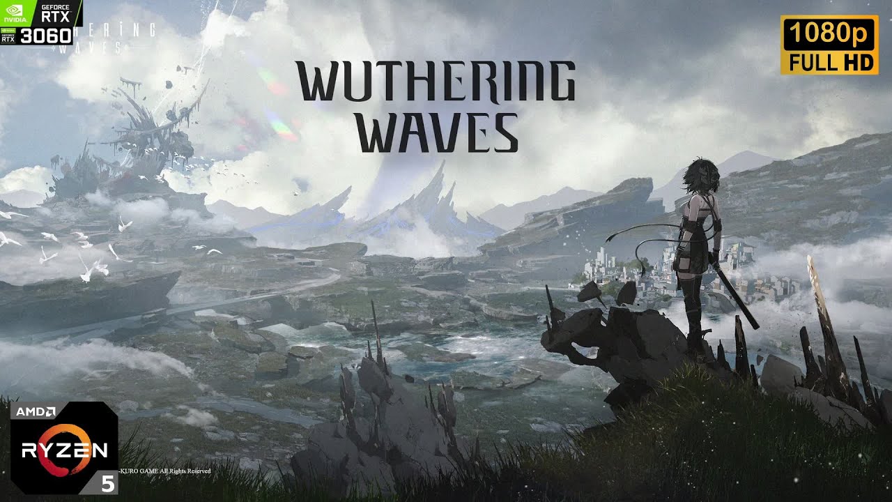 Wuthering Waves : RTX 3060 & Ryzen 5600X | MAX Settings Benchmark - YouTube