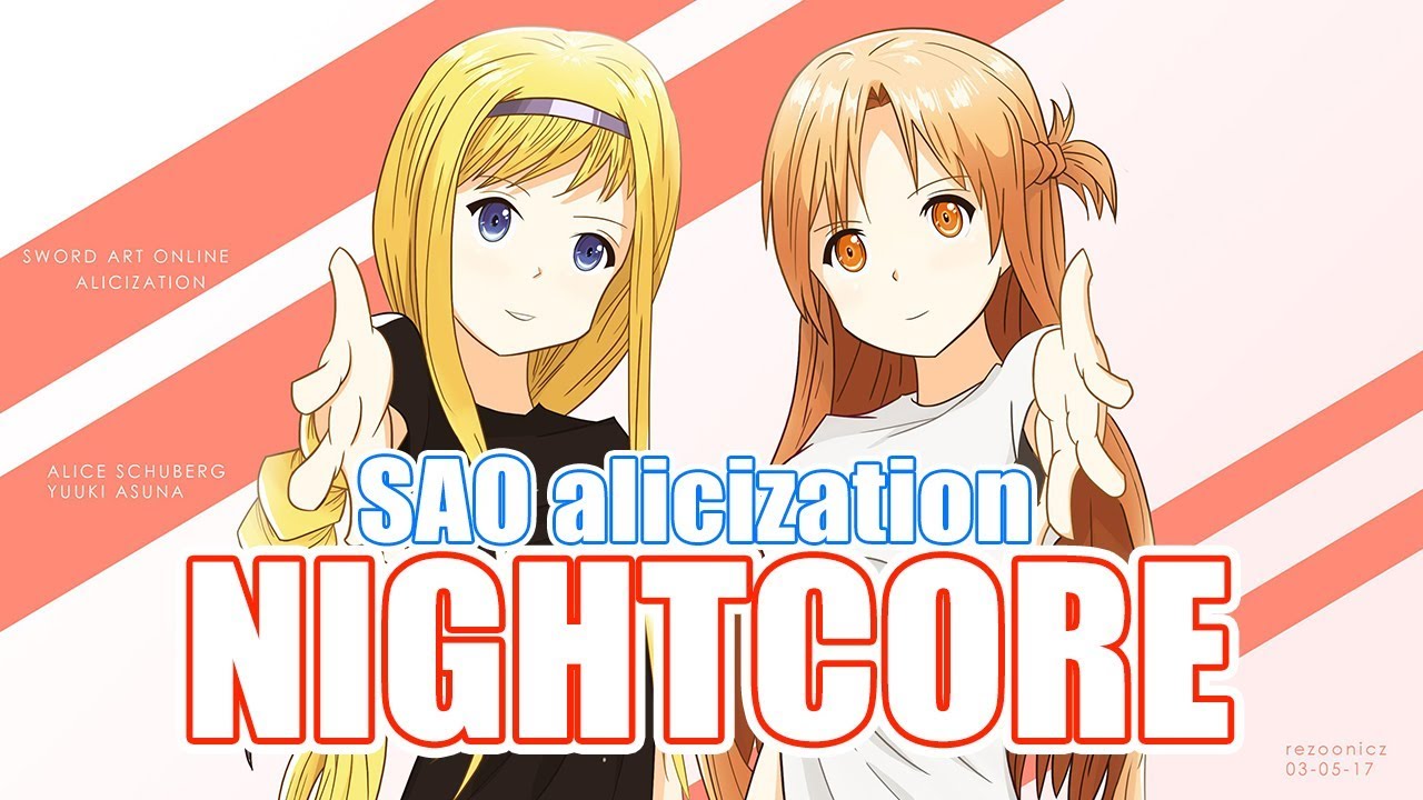 Sword Art Online: Alicization Opening Full NIGHTCORE (LiSA - ADAMAS ...