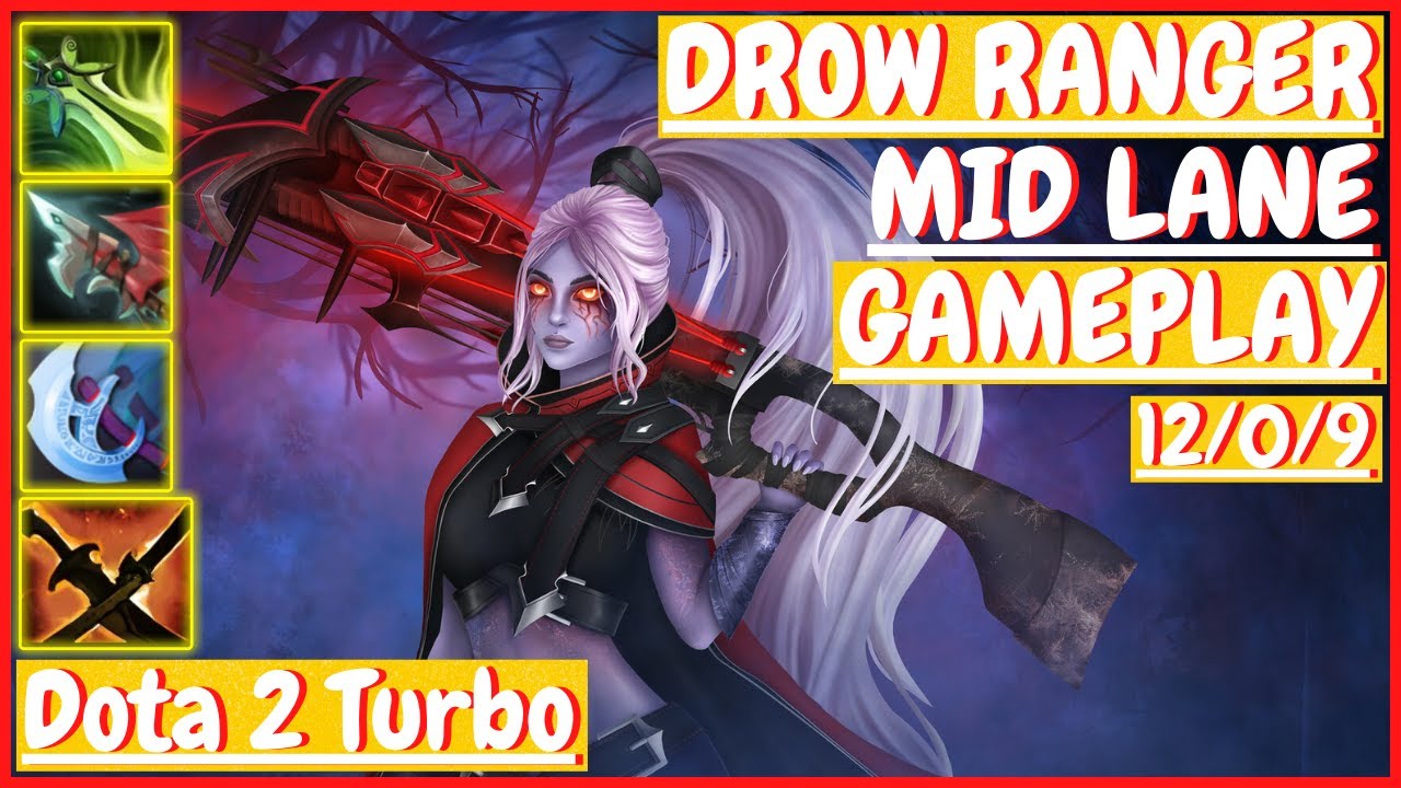 Drow Ranger 12/0/9 [MID LANE] [Gameplay DOTA 2 Turbo] 7.32 - YouTube