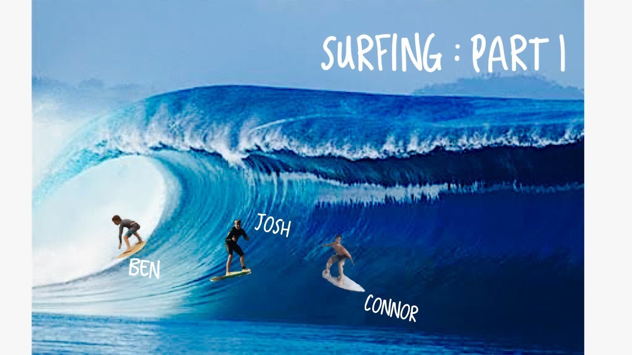 Surfing :Part 1 - YouTube