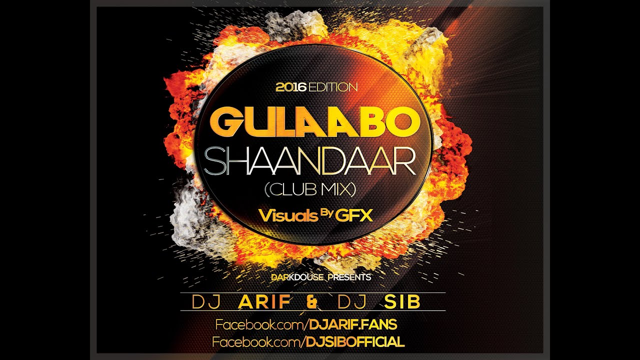 Gulaabo | Shaandaar | Club Mix | DJ ARIF & SIB | Remix | Alia Bhatt ...