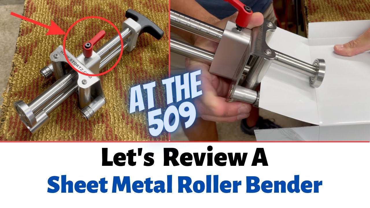 Let's Review A Sheet Metal Roller Bender | At The 509 - YouTube