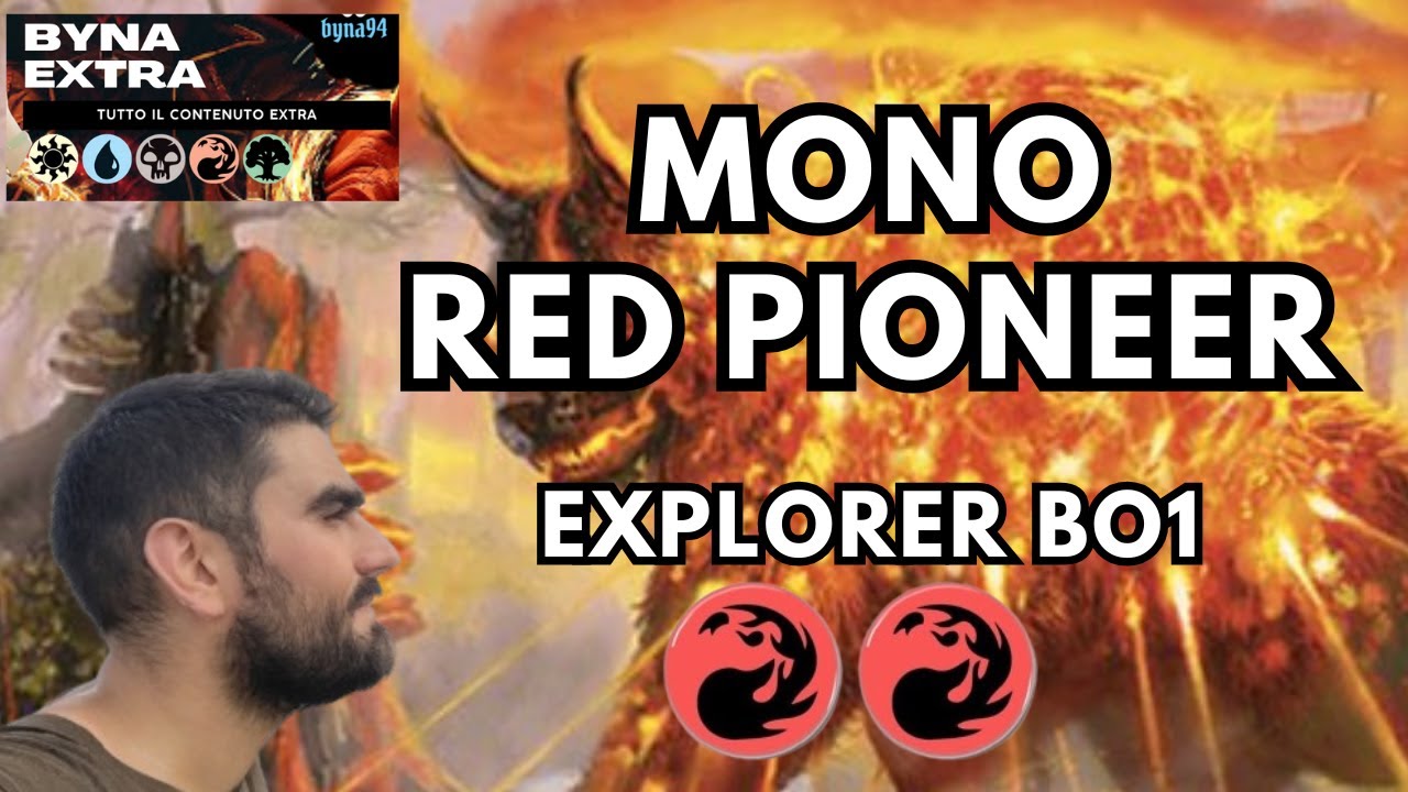MONO RED PIONEER Explorer Bo1 #magicthegathering #mtg #mtgarena - YouTube