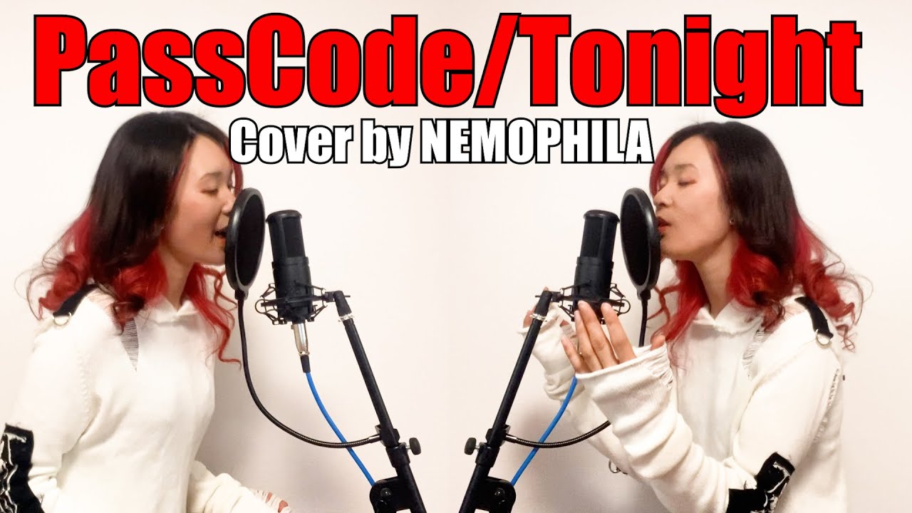 PassCode / Tonight [Cover by NEMOPHILA] - YouTube Music