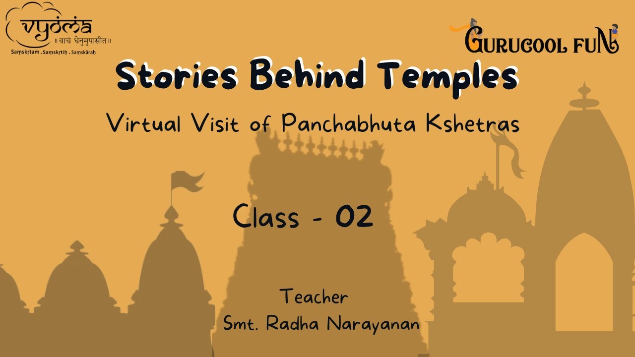 02| Stories Behind Temples | Smt. Radha Narayanan & Smt. Charanya Kumar ...